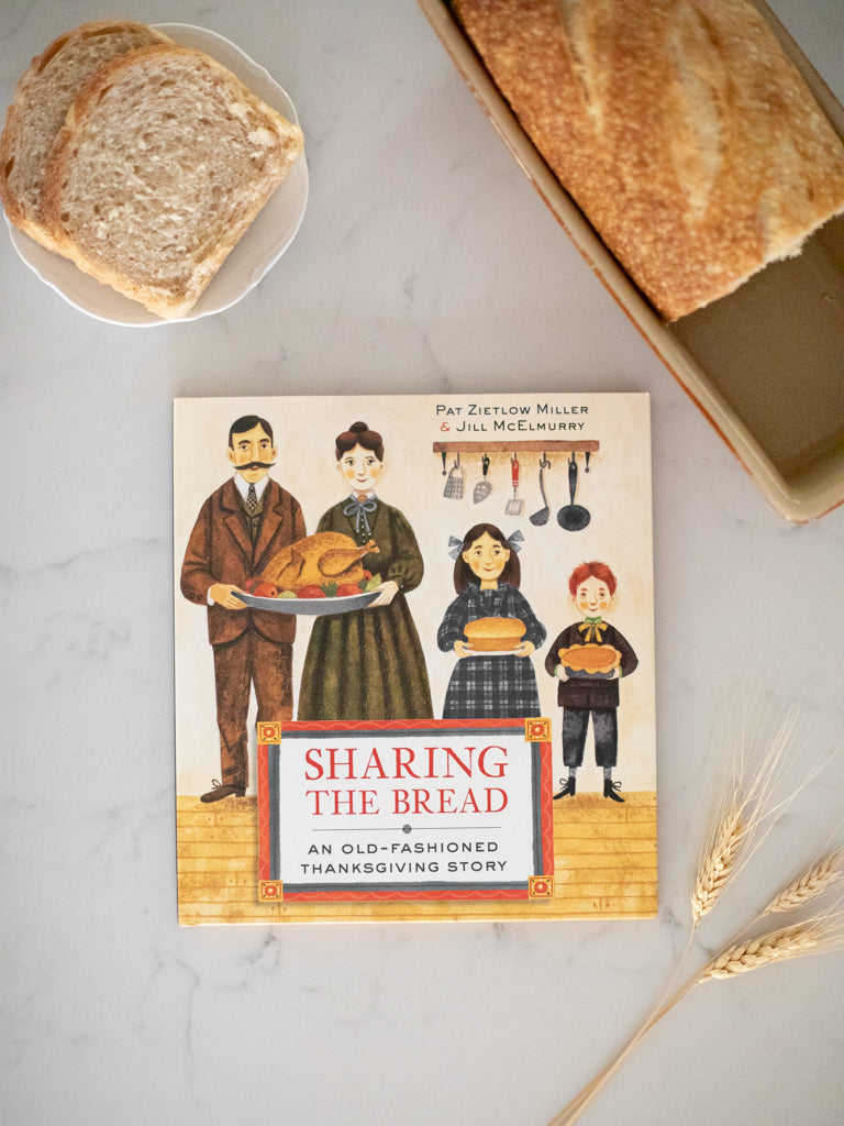 Sharing the Bread by Pat Zietlow Miller and Jill McElmurry – Heirloom ...