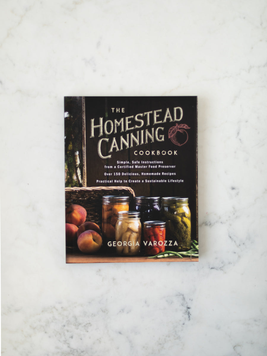 Homestead Canning Cookbook – Heirloom Art Co.